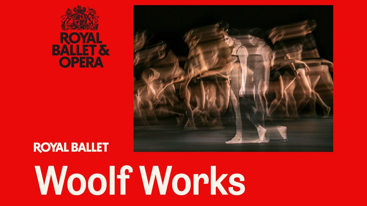 The Royal Ballet: Woolf Works - The Landmark, Ilfracombe